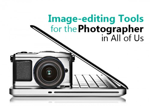 Image-editing Tools for the Photographer in All of Us - Photodoto